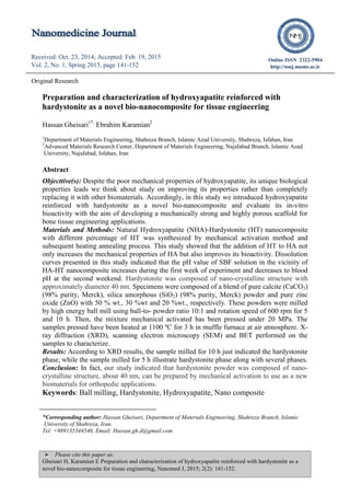Preparation and characterization of hydroxyapatite reinforced with hardystonite as a novel bio ...