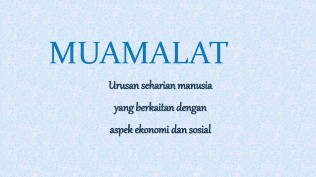 Muamalat dalam islam | PPT