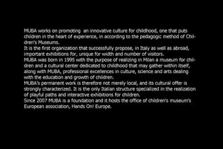 Muba (museum of children), a cultural challenge