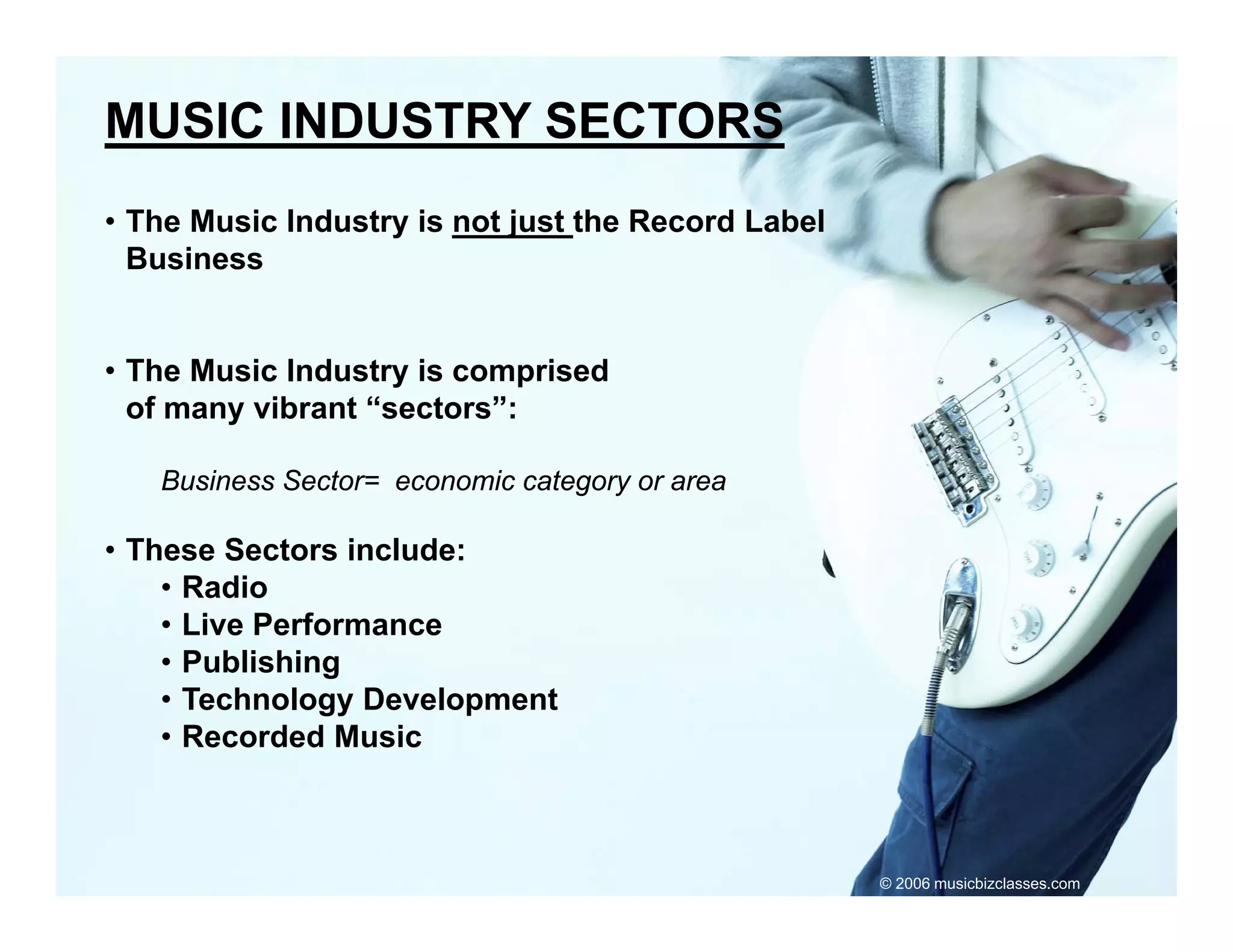 MUC109 LEC 1. Overview of the Commercial Music Industry | PDF