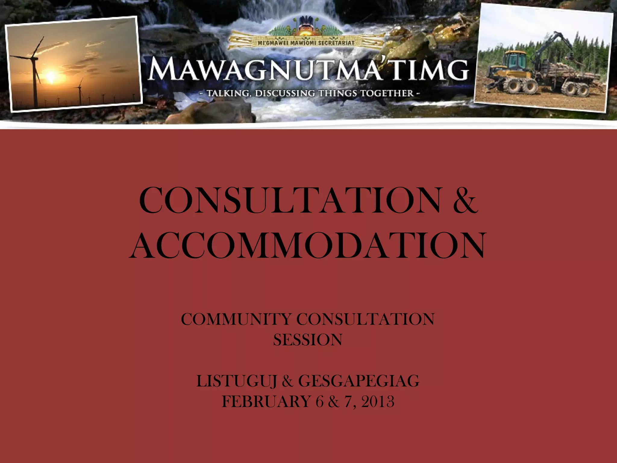 Community Consultation Mesgi’g Ugju’s'n Wind Farm | PPT
