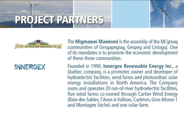 Community Consultation Mesgi’g Ugju’s'n Wind Farm