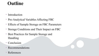 Impact of sample storage on Full blood count | PPTX