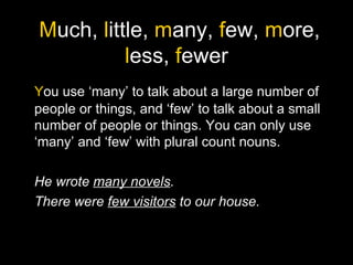 Much, Little, Many, Few, More, Less, Fewer | PPT