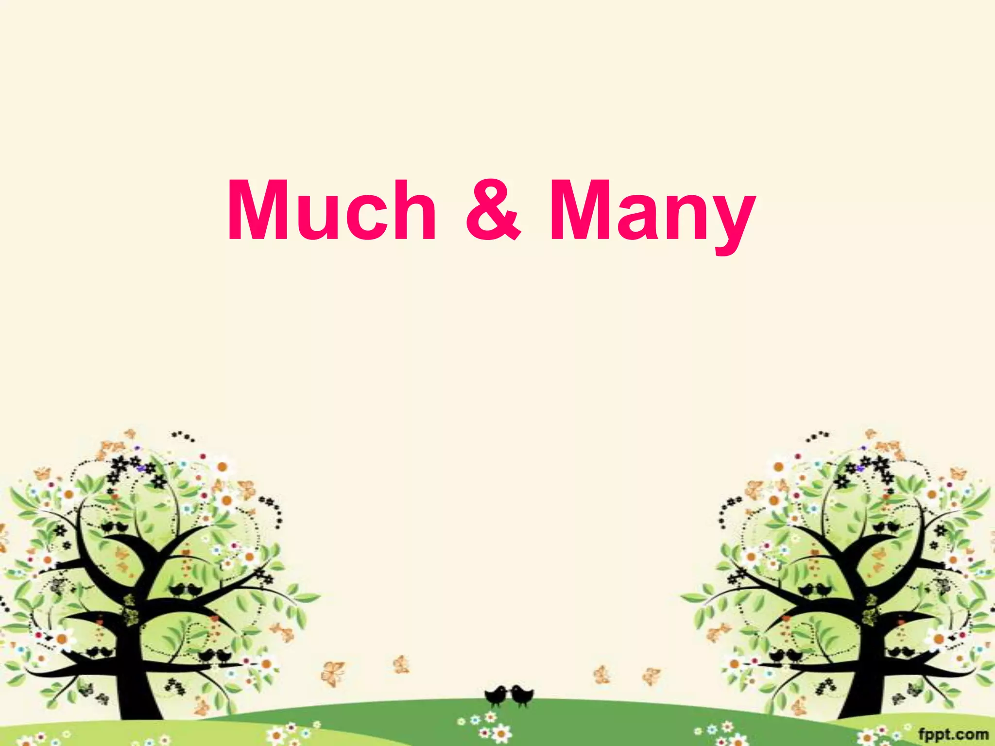 Much & many (a lot of) | PPTX