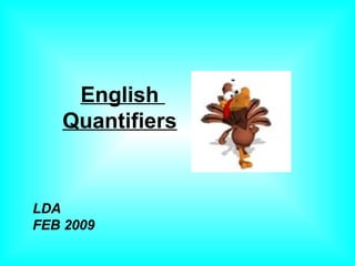 Much many quantifiers | PPS