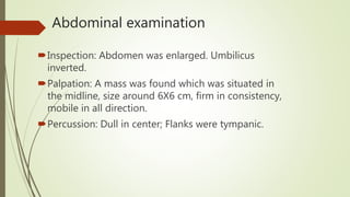 Mucinous cystadenoma case presentation | PPTX