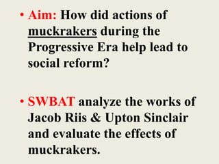 Famous Muckrakers Progressive Era