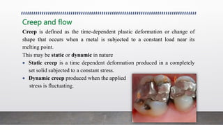 Dental materials - properties of dental material | PPTX