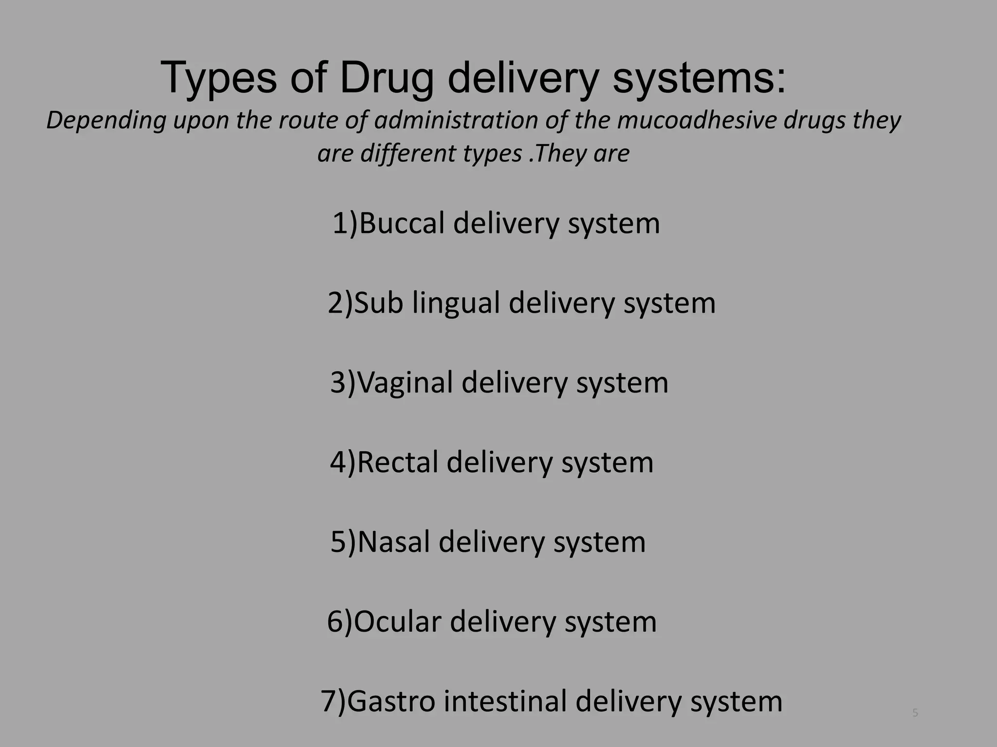 Mucoadhesive drug delivery system | PPTX