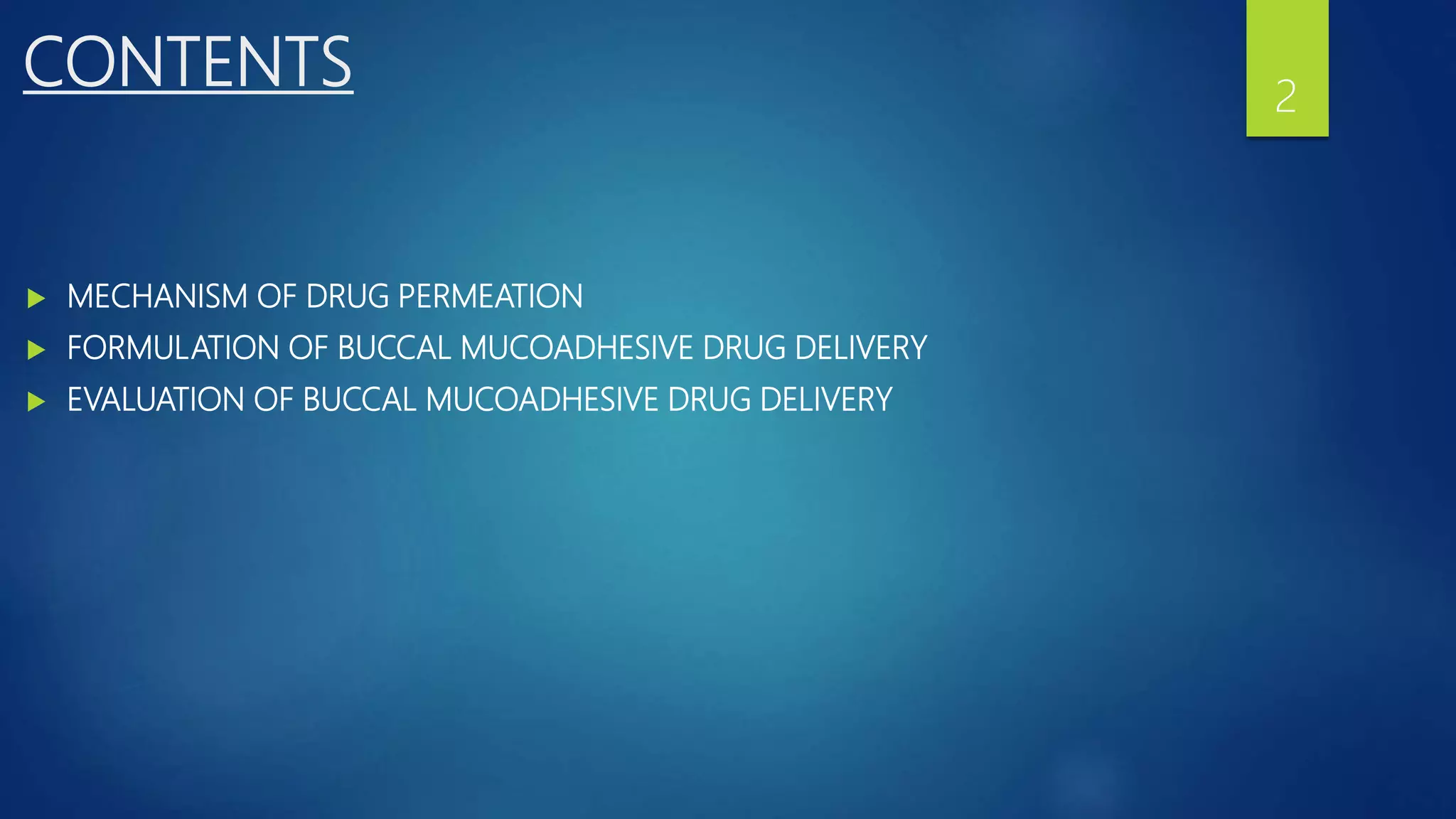 Mucoadhesive Drug Delivery system ppt | PPTX