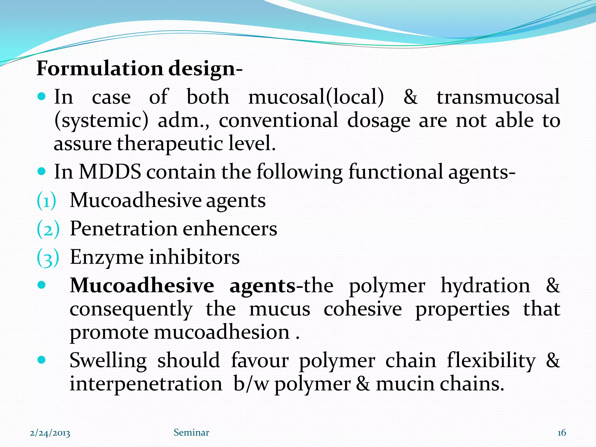 Mucoadhesive drug delivery system | PPTX