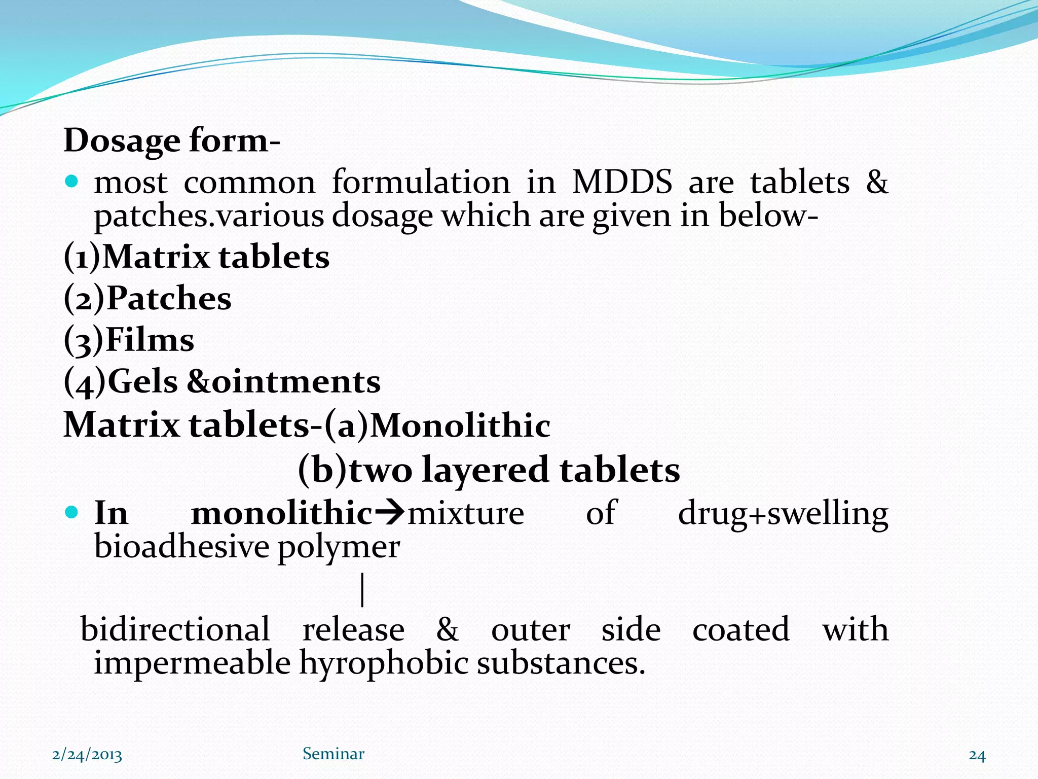Mucoadhesive drug delivery system | PPTX