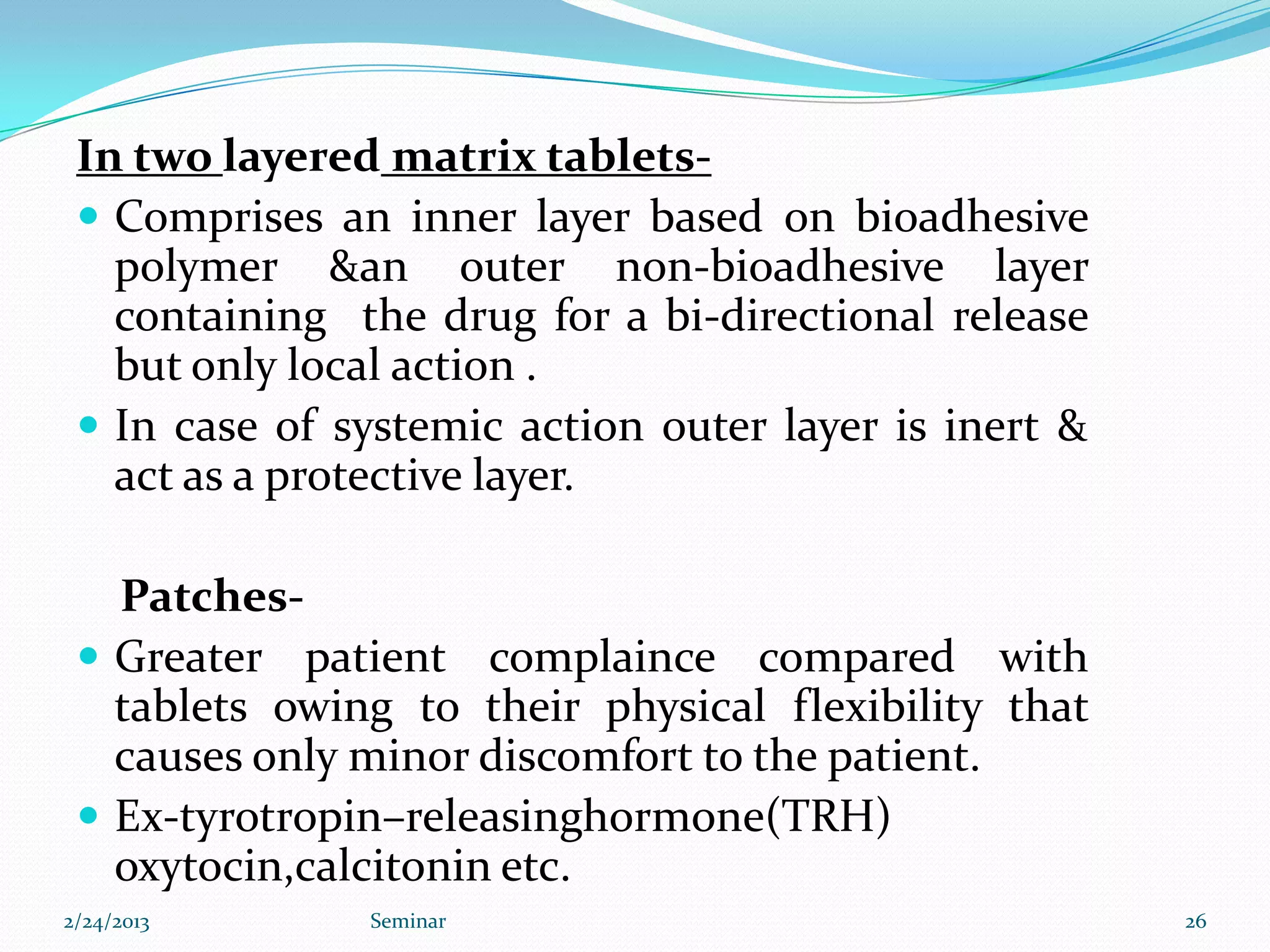 Mucoadhesive drug delivery system | PPTX