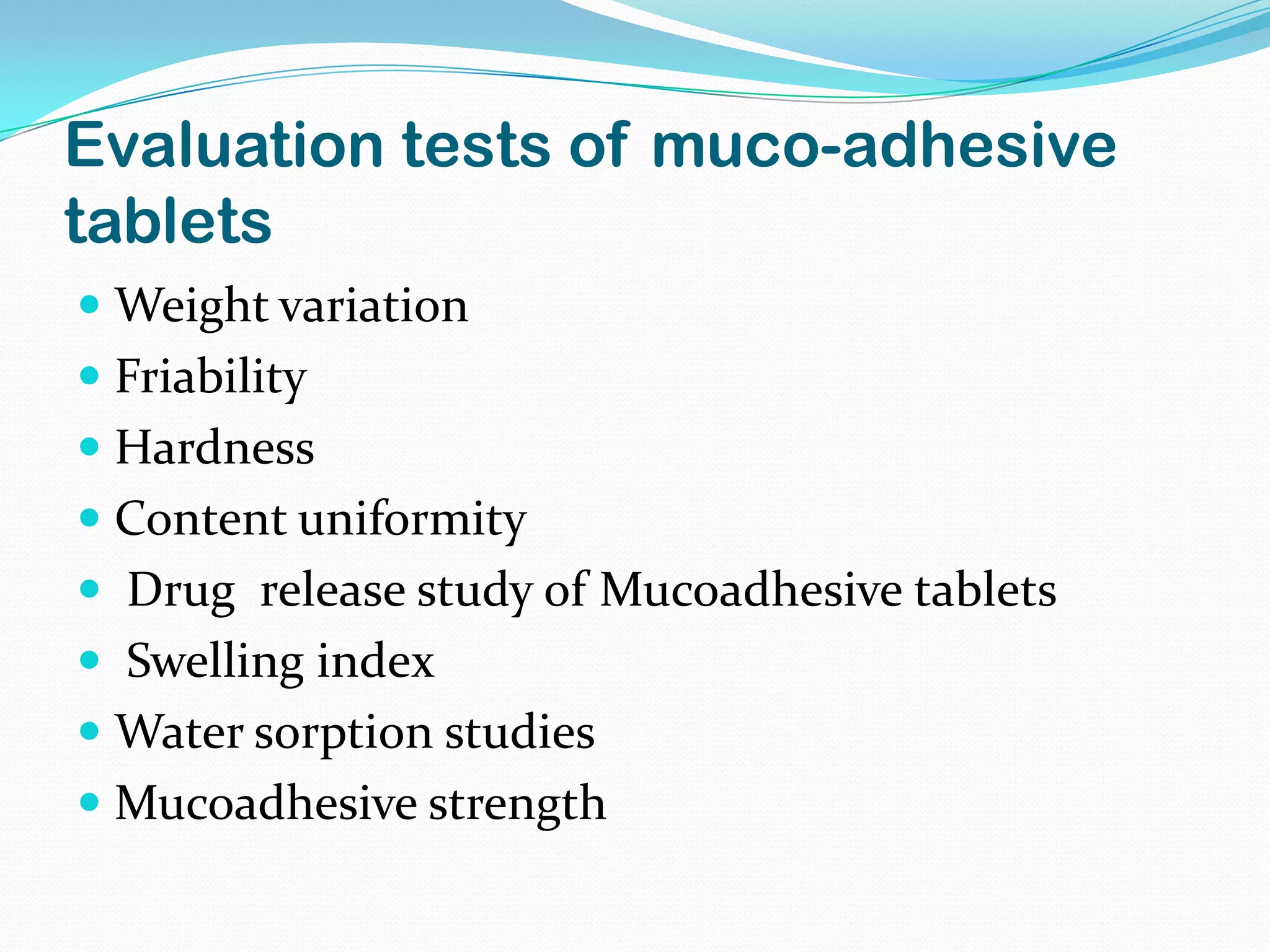 Mucoadhesive drug delivery system | PPTX