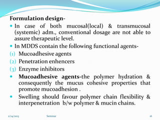 Mucoadhesive drug delivery system | PPTX
