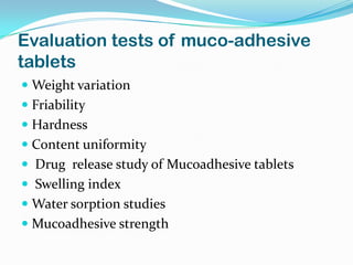 Mucoadhesive drug delivery system | PPTX