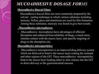 Mucoadhesive drug delivery system copy | PPTX