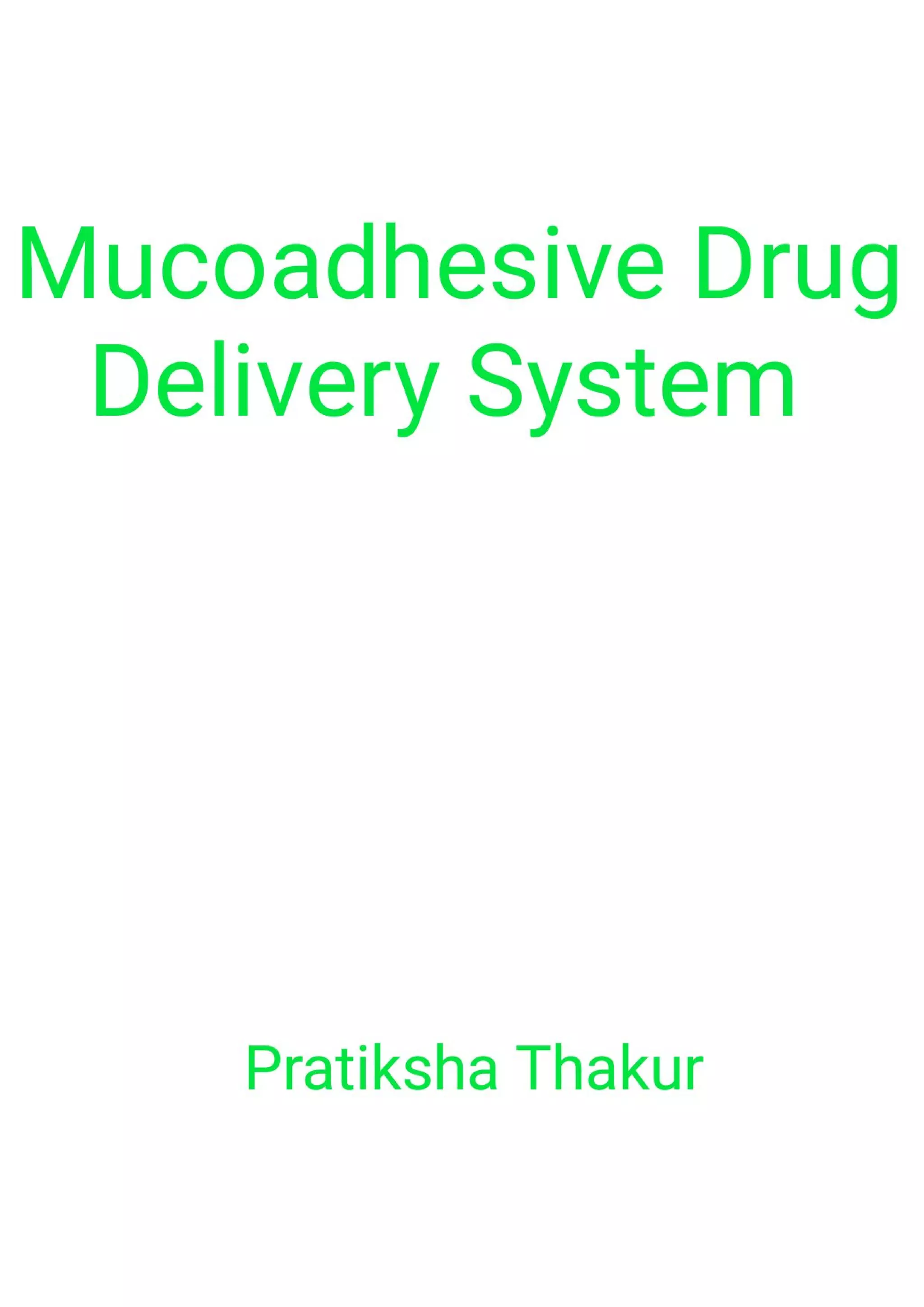 Mucoadhesive Drug Delivery System (MDDS) | PDF