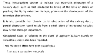 Mucocele and Renula | PPTX | Ear, Nose and Throat Conditions | Diseases ...