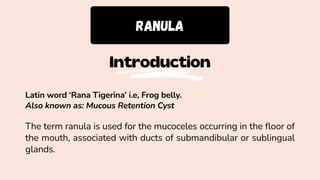 MUCOCELE & RANULA are mucous cyst of salivary gland | PDF