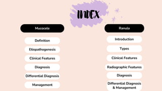 MUCOCELE & RANULA are mucous cyst of salivary gland | PDF