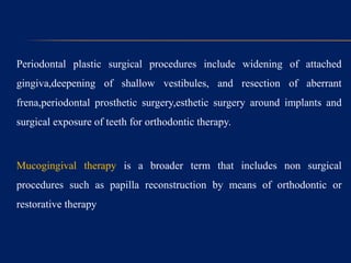 mucogingival surgeries.pptx