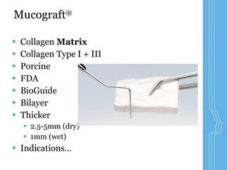 Mucograft® IDA galway 2010 | PPT