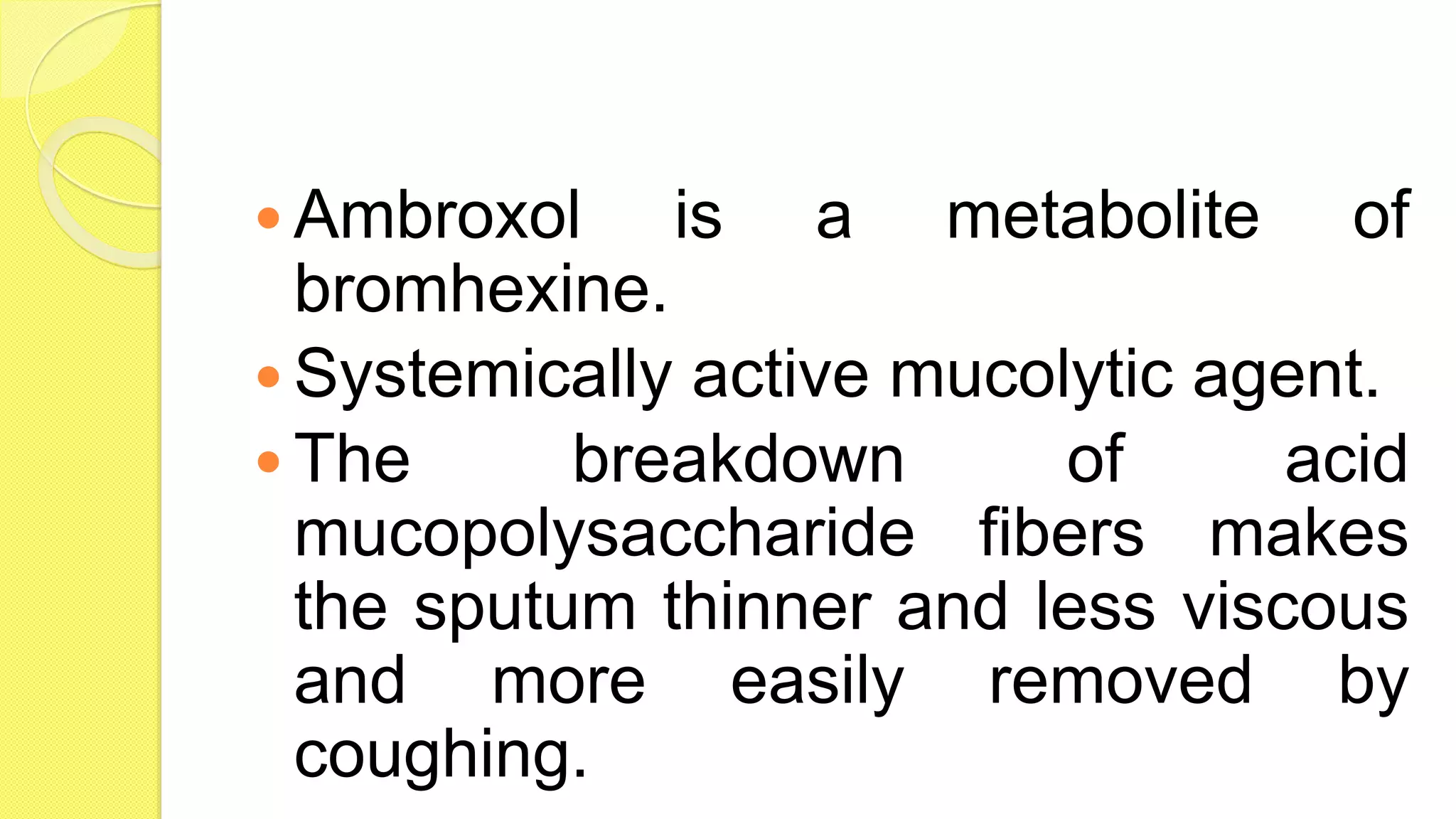 Mucolytic Drugs | PPTX