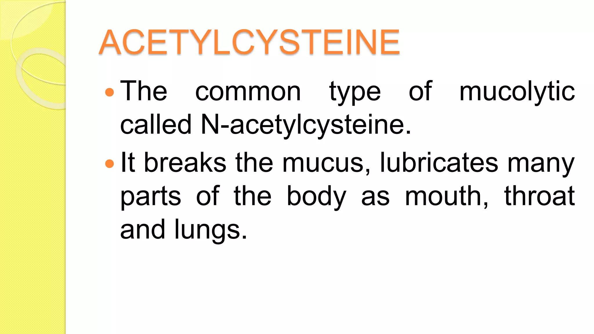 Mucolytic Drugs | PPTX
