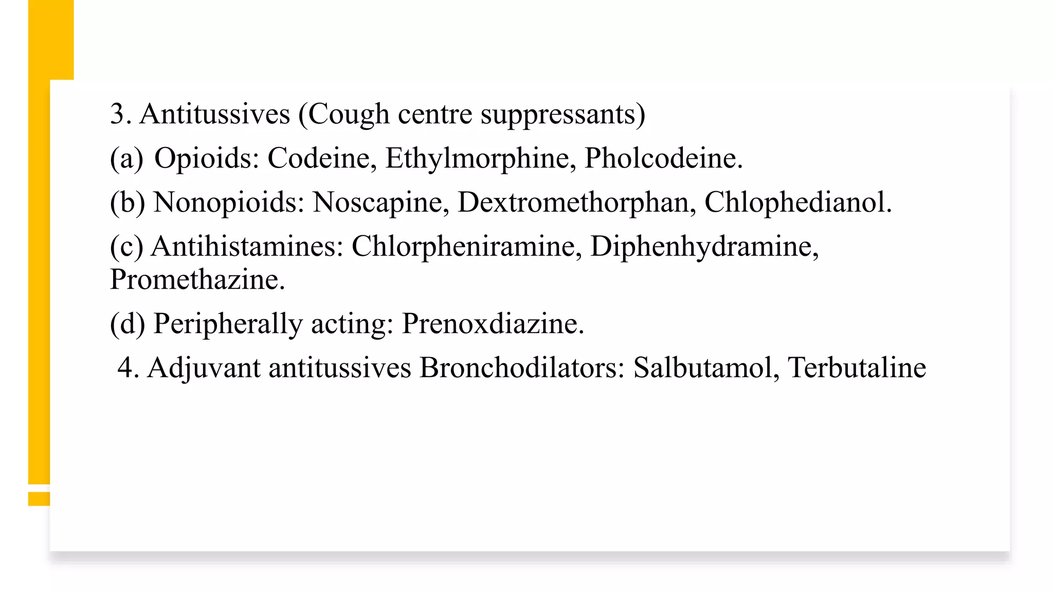 Mucolytics,Decongestants,Expectorants,Antitussives & Bronchodialators.pptx