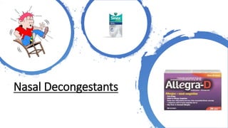 Mucolytics,Decongestants,Expectorants,Antitussives & Bronchodialators.pptx