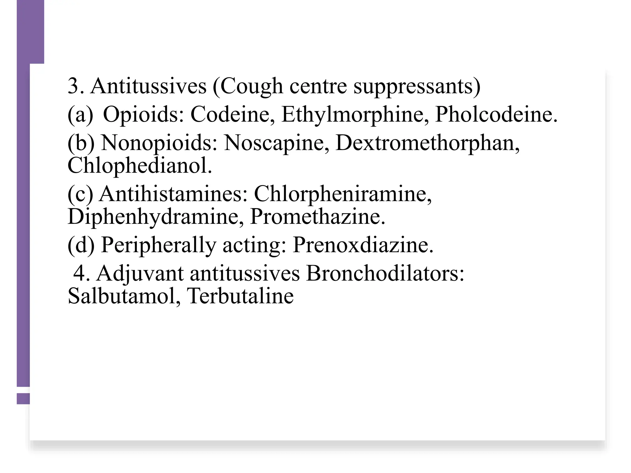 Mucolytics, Expectorants, Antitussives & Bronchodialators.pptx