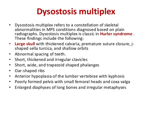 Mucopolysaccharidoses in children