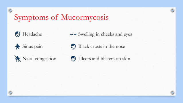 Mucormycosis | PPTX