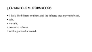 MUCORMYCOSIS.pptx