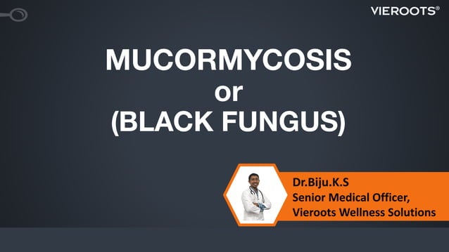 Mucormycosis or black fungus | PDF | Lung and Respiratory Health ...