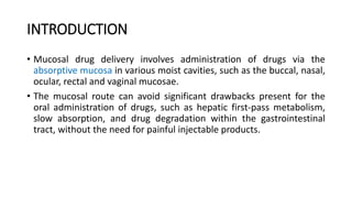 Introduction to Mucosal Drug Delivery Systems | PPTX
