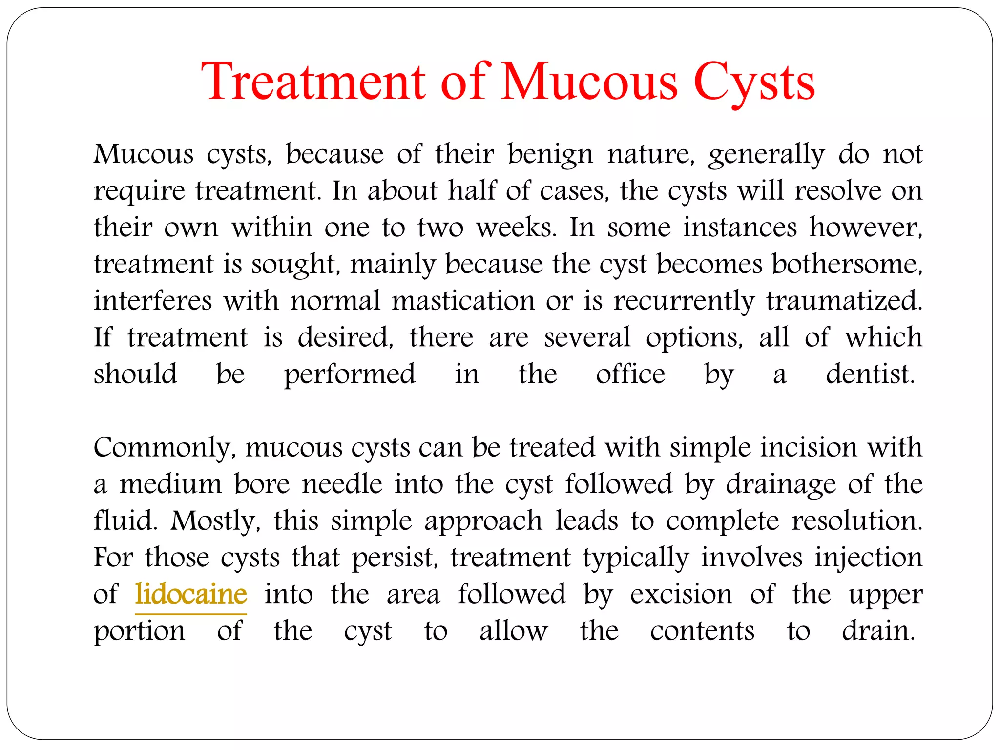 Mucous cysts (Mucoceles): Symptoms, causes, treatment and preventions ...
