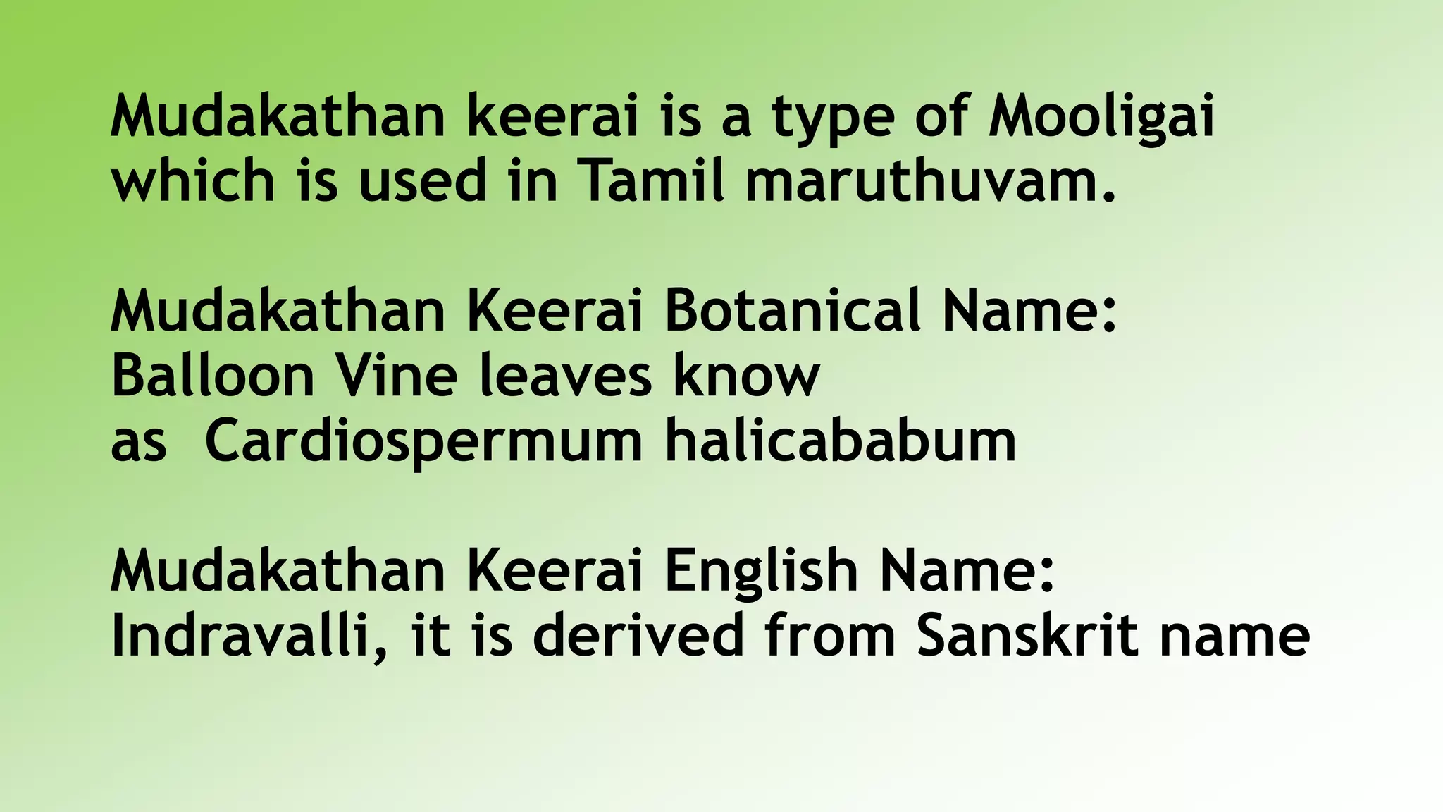 Mudakathan keerai dosai | PPTX