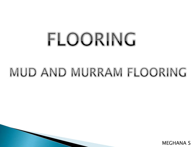 mud and murrum flooring.pptx