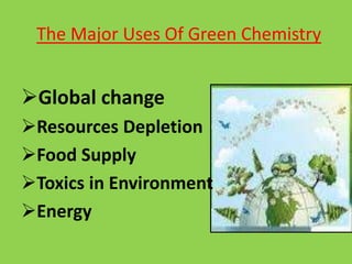 GREEN CHEMISTRY | PPTX