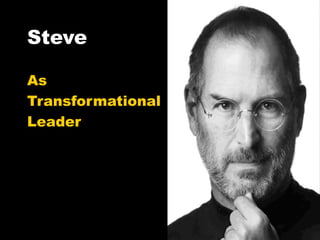 Steve jobs leadership role | PPT