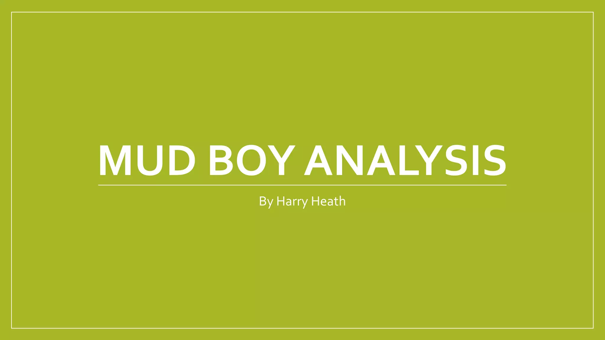 Short film analysis: Mudboy | PPT