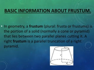 ppt on frustum. | PPTX