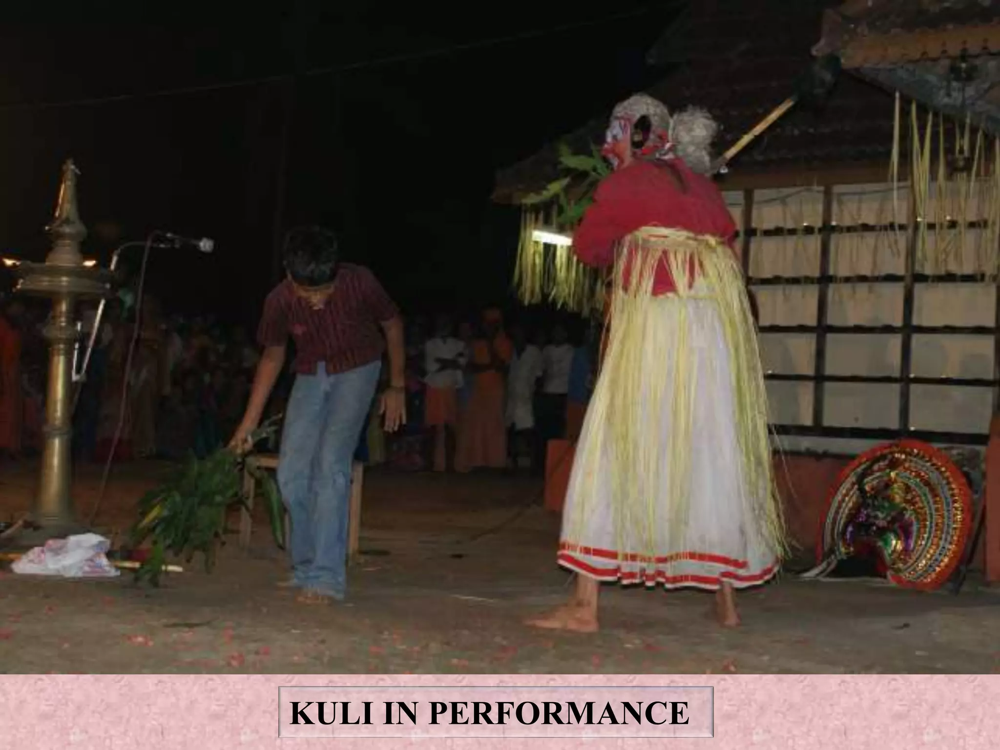 Mudiyettu – the ritual in play | PPTX