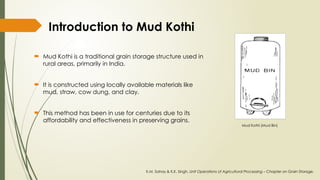 Mud Kothi is a traditional grain storage structure | PPTX