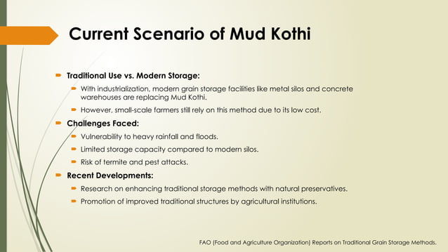 Mud Kothi is a traditional grain storage structure | PPTX