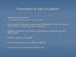 Mud loss or lost circulation | PPTX