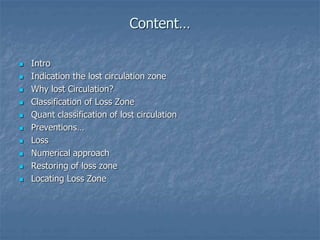 Mud loss or lost circulation | PPTX